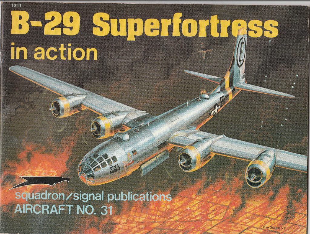 SQUADRON SIGNAL PUBLICATIONS AIRCRAFT N°31 B-29 SUPERFORTRESS IN ACTION – MODAGASTOCK